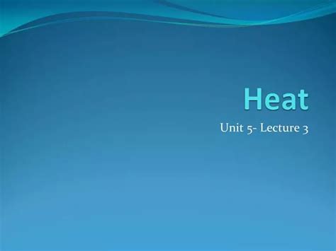 PPT Heat PowerPoint Presentation Free Download ID 1088475