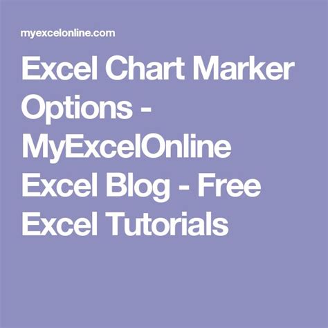 Excel Chart Marker Options Myexcelonline Excel Tutorials Excel