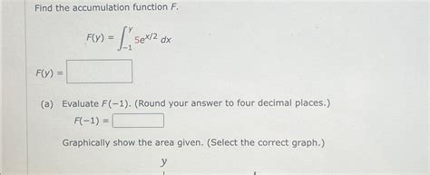 solved find the accumulation function