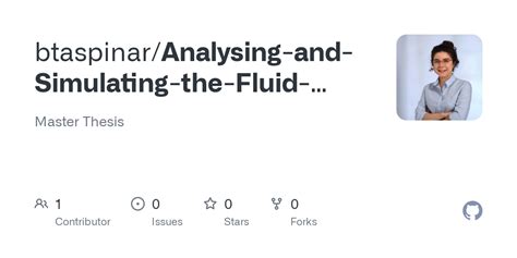 Github Btaspinaranalysing And Simulating The Fluid Structure Interaction Of A Left Ventricle