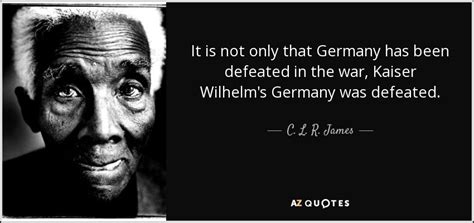 Kaiser Wilhelm Famous Quotes