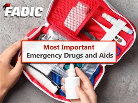 Most Important Emergency Drugs And Aids Fadic Must Read Articles