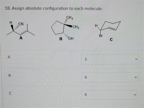 solved 18 assign absolute configuration to each molecule