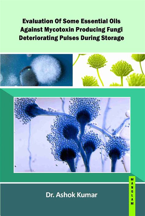 Evaluation Of Some Essential Oils Against Mycotoxin Producing Fungi