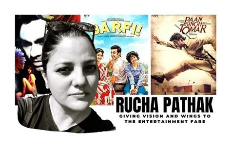 Rucha Pathak Giving Vision And Wings To The Entertainment Fare