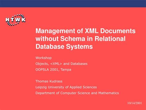 Ppt Management Of Xml Documents Without Schema In Relational Database Systems Powerpoint
