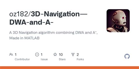 Github Oz1823d Navigation Dwa And A A 3d Navigation Algorithm