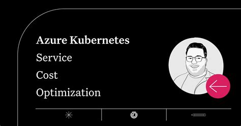 Azure Kubernetes Service Cost Optimization Atolye15