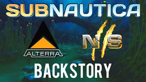 Subnauticas Backstoryhistory Alterra Degasi And Natural Selection 2