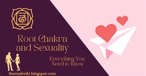 Root Chakra And Sexuality Exploring The Connection And Techniques For Balance