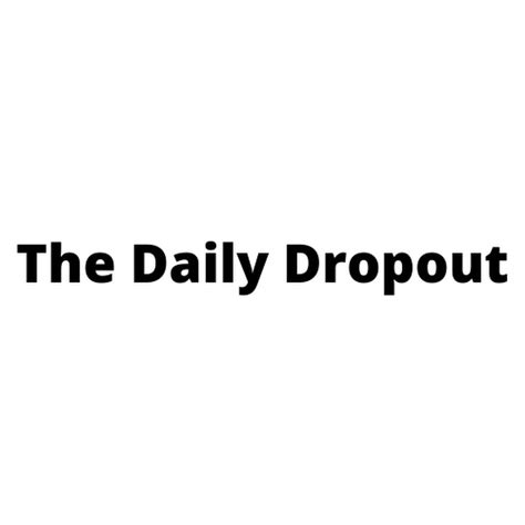 The Daily Dropout Youtube