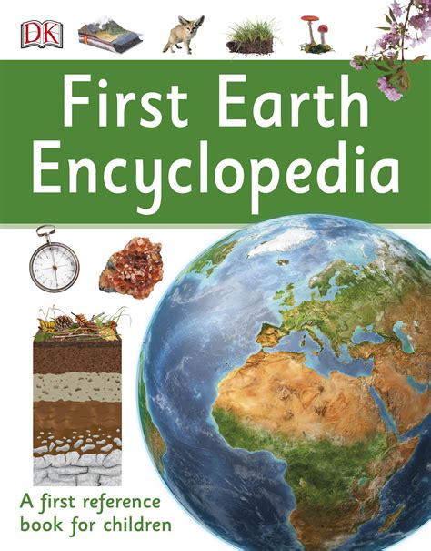 First Earth Encyclopedia By Dk Penguin Books Australia