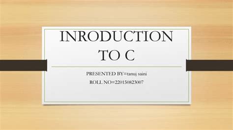 C Pptpptx Presentation On C Language C Presentation Ppt