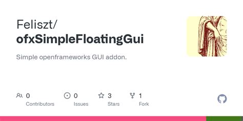 Github Feliszt Ofxsimplefloatinggui Simple Openframeworks Gui Addon