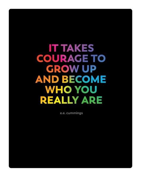 Courage To Embrace Your True Self Lgbtq Encouragement Print Lgbtq
