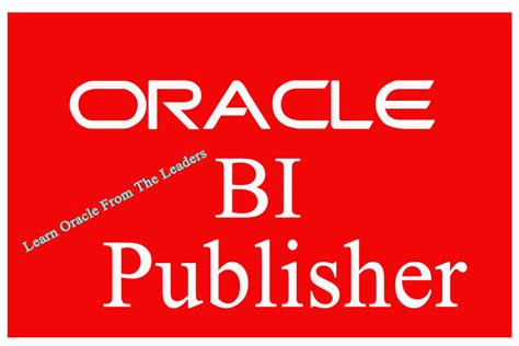 Bi Publisher Appslead Learn Oracle From The Leaders
