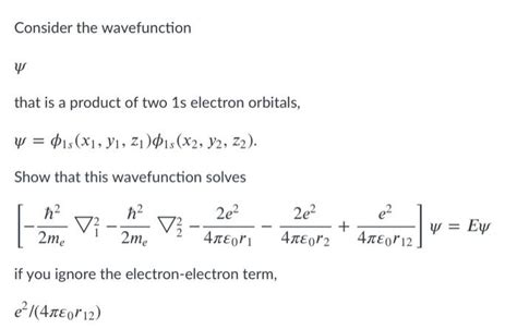 Solved Consider The Wavefunction W That Is A Product Of Two