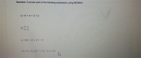 Solved Question Evaluate Each Of The Following Expressions Chegg