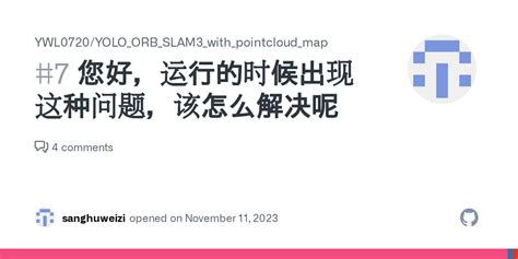 Issue Ywl Yolo Orb Slam With Pointcloud Map Github