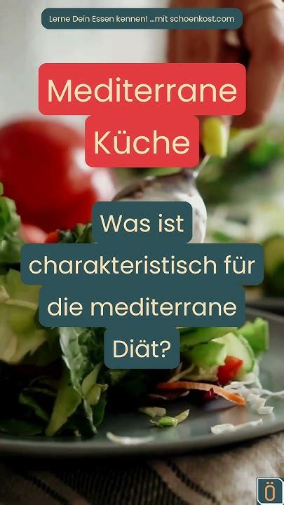 Was Ist Charakteristisch Für Die Mediterrane Diät 🧐 Lecker Youtube