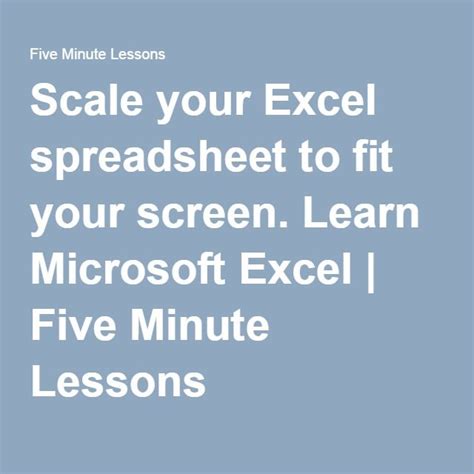 Five Minute Lessons Scale Your Excel Spreadsheet To Fit Your Screen