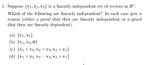 Solved 1 Suppose V1 V2 V3 Is A Linearly Independent Set