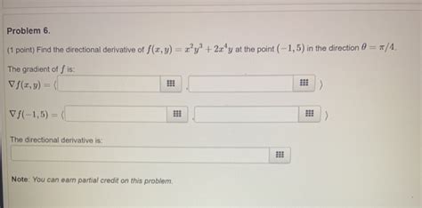 Solved Problem 6 1 Point Find The Directional Derivative
