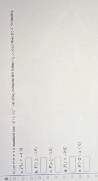 Solved P Z≥−1 0 P Z≥−1 5 D P Z≥−2 5 E P −3