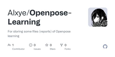 Github Alxyeopenpose Learning For Storing Some Files Reports Of Openpose Learning