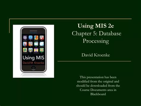 Ppt Using Mis 2e Chapter 5 Database Processing David Kroenke Powerpoint Presentation Id631177