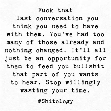 Fuck That Last Conversation You Think You Need To Have With Them Artofit