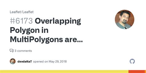 Overlapping Polygon In Multipolygons Are Displayed As Having Holes In Version 10 Onwards