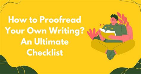 How To Proofread Your Own Writing An Ultimate Checklist ESL Expat