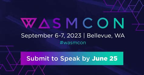 wasmcon wasm webassembly callforproposals callforpapers cfp
