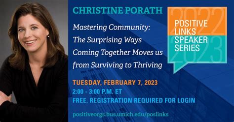 I Have Had The Pleasure Of Knowing Christine Porath And Her Important