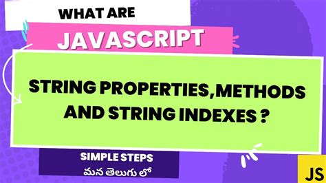 22uncovering The Hidden Power Of Javascript Strings Weekendcodingintelugu Youtube
