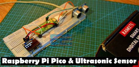 Raspberry Pi Pico Ultrasonic Sensor Interfacing And Programming