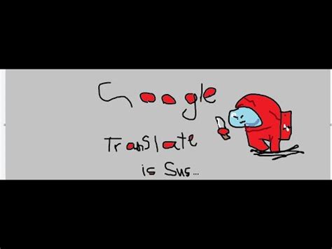 Uncovering A Secret On Google Translate Tutorial YouTube