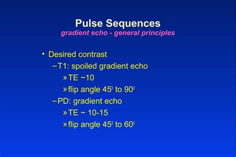 Pulse Sequences Gradient Echo Ppt