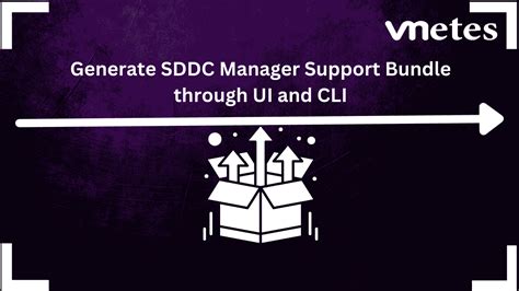 Generate Sddc Manager Support Bundle Through Ui And Cli