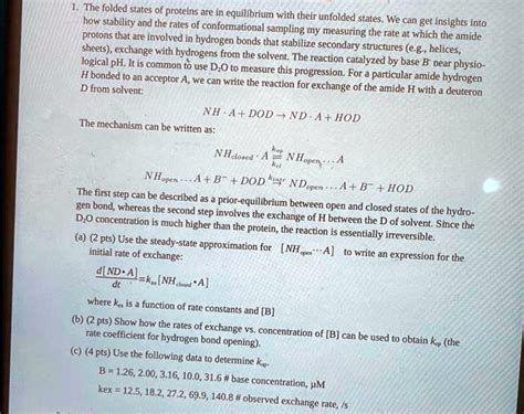 Solved The Folded States Of Proteins Are In Equilibrium With Their Unfolded States We Can Gain