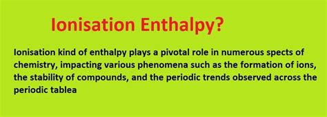 35 What Is Ionisation Enthalpy