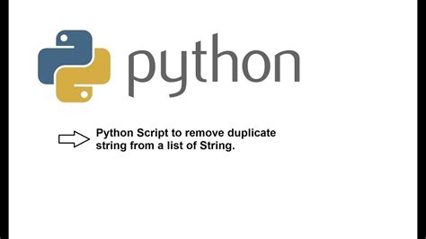 python script to remove duplicate from a list of strings हिंदी में