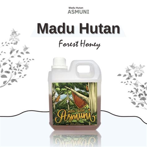 Madu Hutan Asli Murni Pramuka Asmuni 1 Kg Teruji Lab Bapom Lazada Indonesia