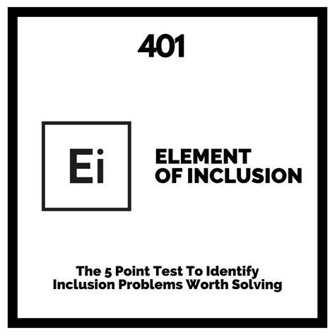 The Element Of Inclusion