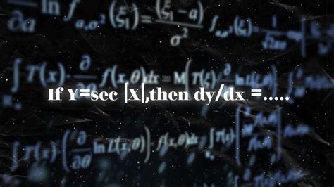 Derivatives Find Y` Of Sec X Using Chain Rule Trigand Absolute Derivatives Youtube