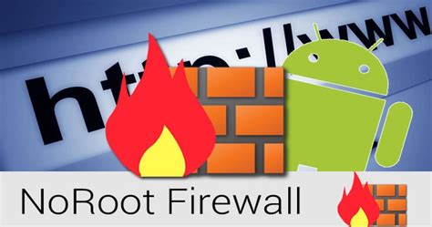 Top No Root FireWall Apps To Secure Your Android Dr Fone