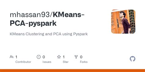 Github Mhassan Kmeans Pca Pyspark Kmeans Clustering And Pca Using Pyspark