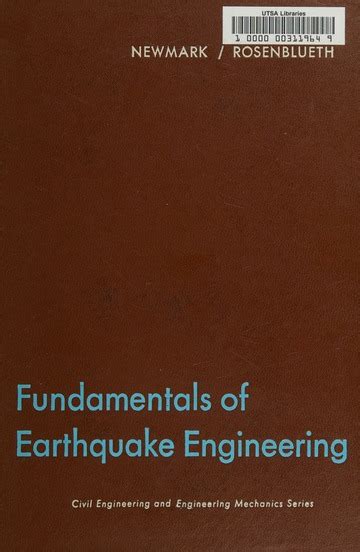 Fundamentals Of Earthquake Engineering Newmark N M Nathan
