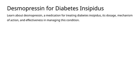 Desmopressin For Diabetes Insipidus Medsis